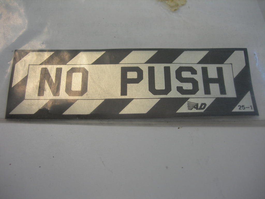 Placard, "NO PUSH" – AirWard, Inc